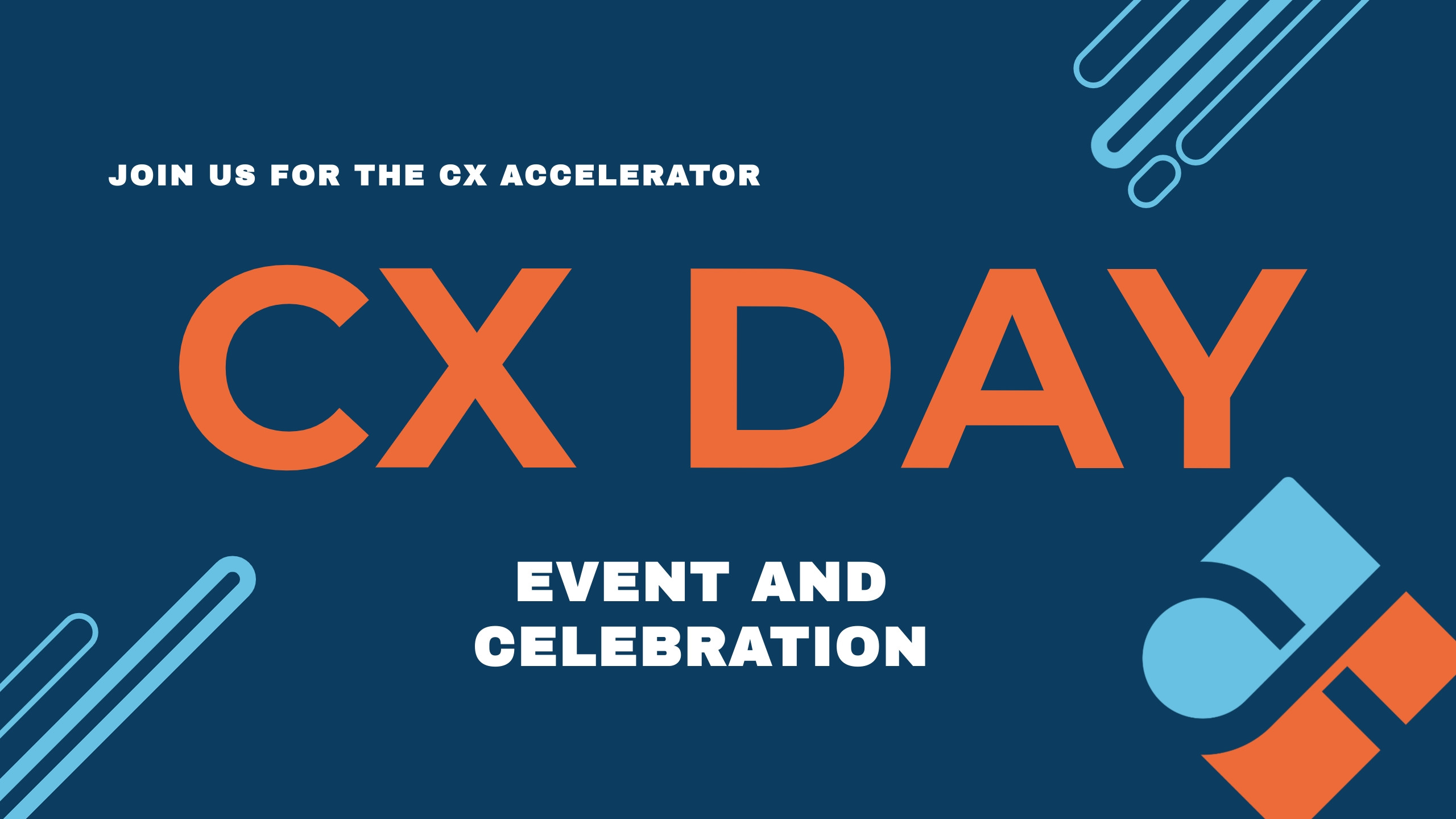CX Day Event and Celebration | cxaccelerator