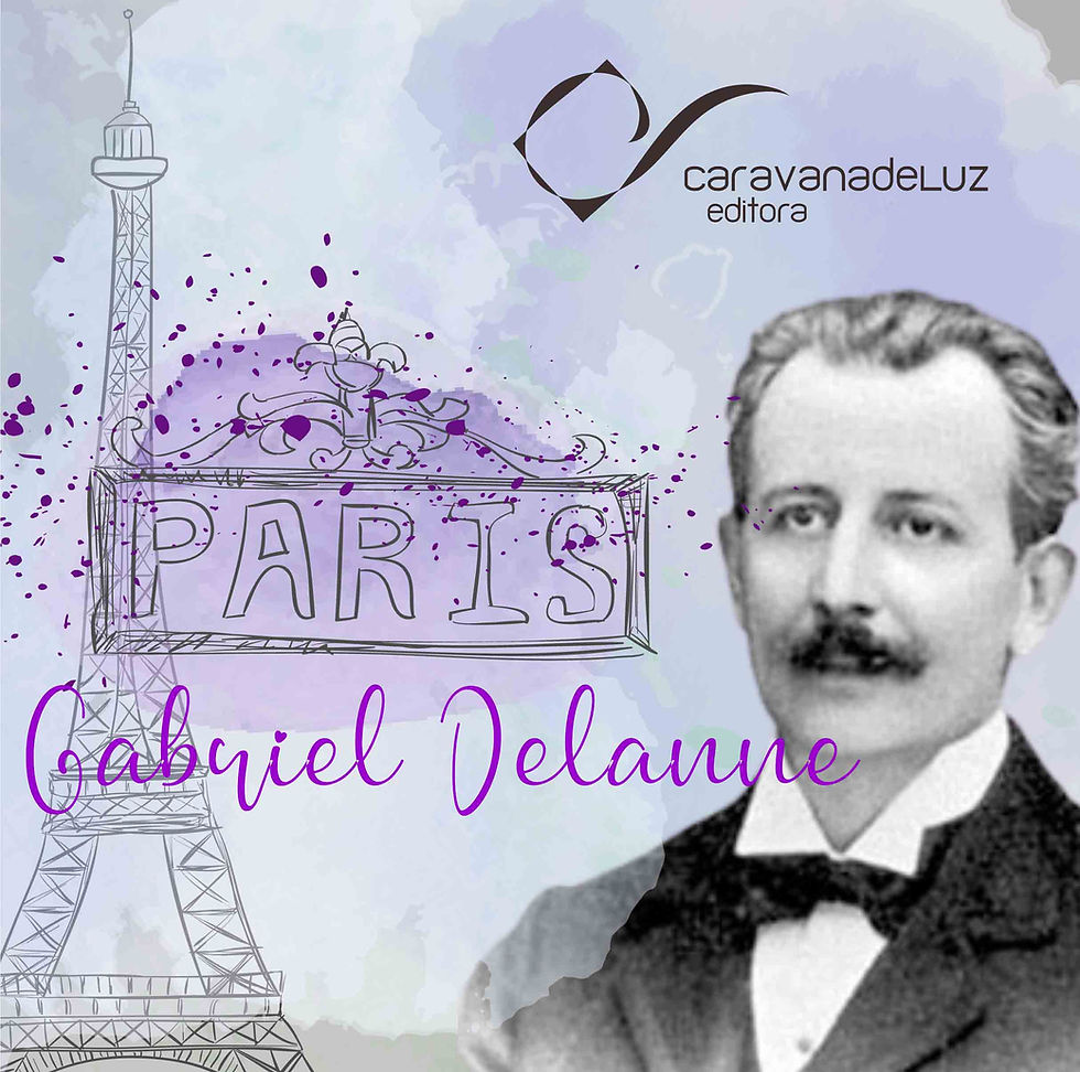 Gabriel Delanne – O Apóstolo do Espiritismo