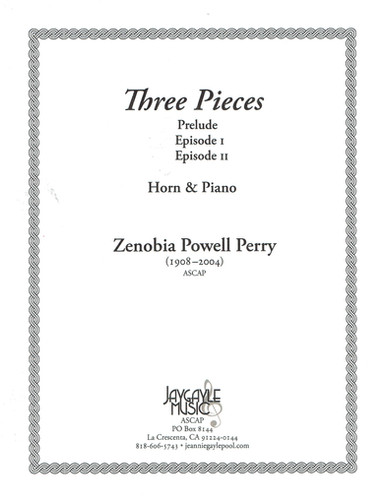 Three Pieces for Horn and Piano by Zenobia Powell Perry ...