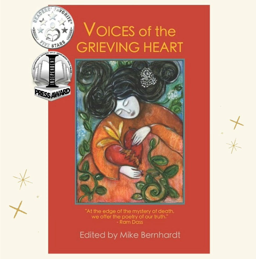 Voices of the Grieving Heart | Mike Bernhardt