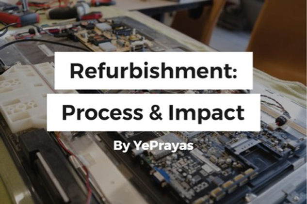 Refurbishment: Process and Impact