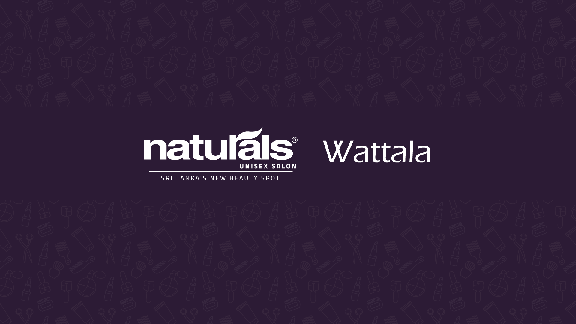 WATTALA | Naturals Unisex Salon Sri Lanka