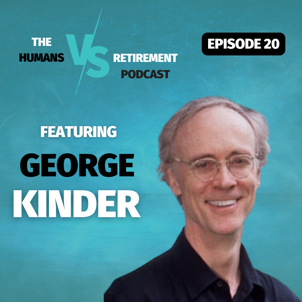 Episode 20 - How to Light Your Retirement Torch with The Father of Life ...