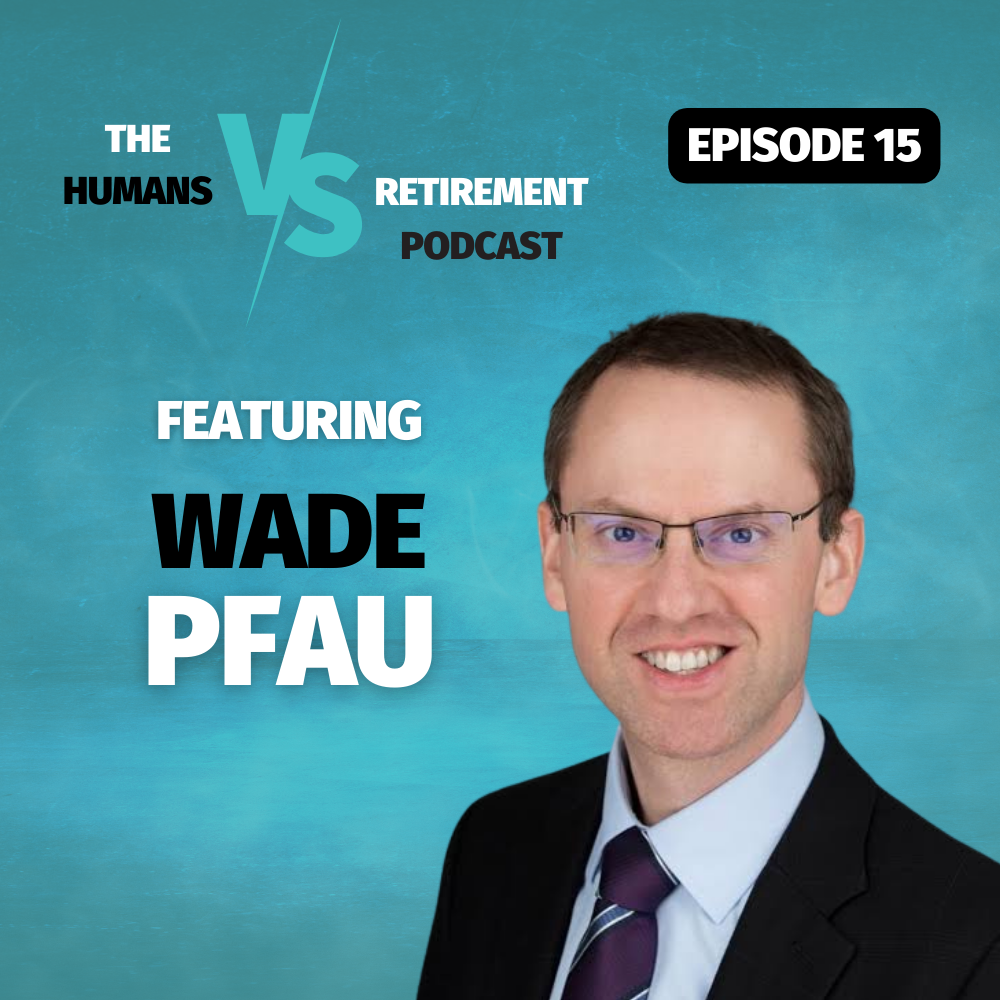 Episode 15 - Exploring Retirement Income Styles and Strategies with ...