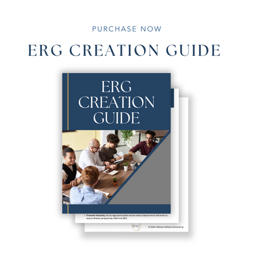 ERG Creation Guide | Watson Nelson Consulting