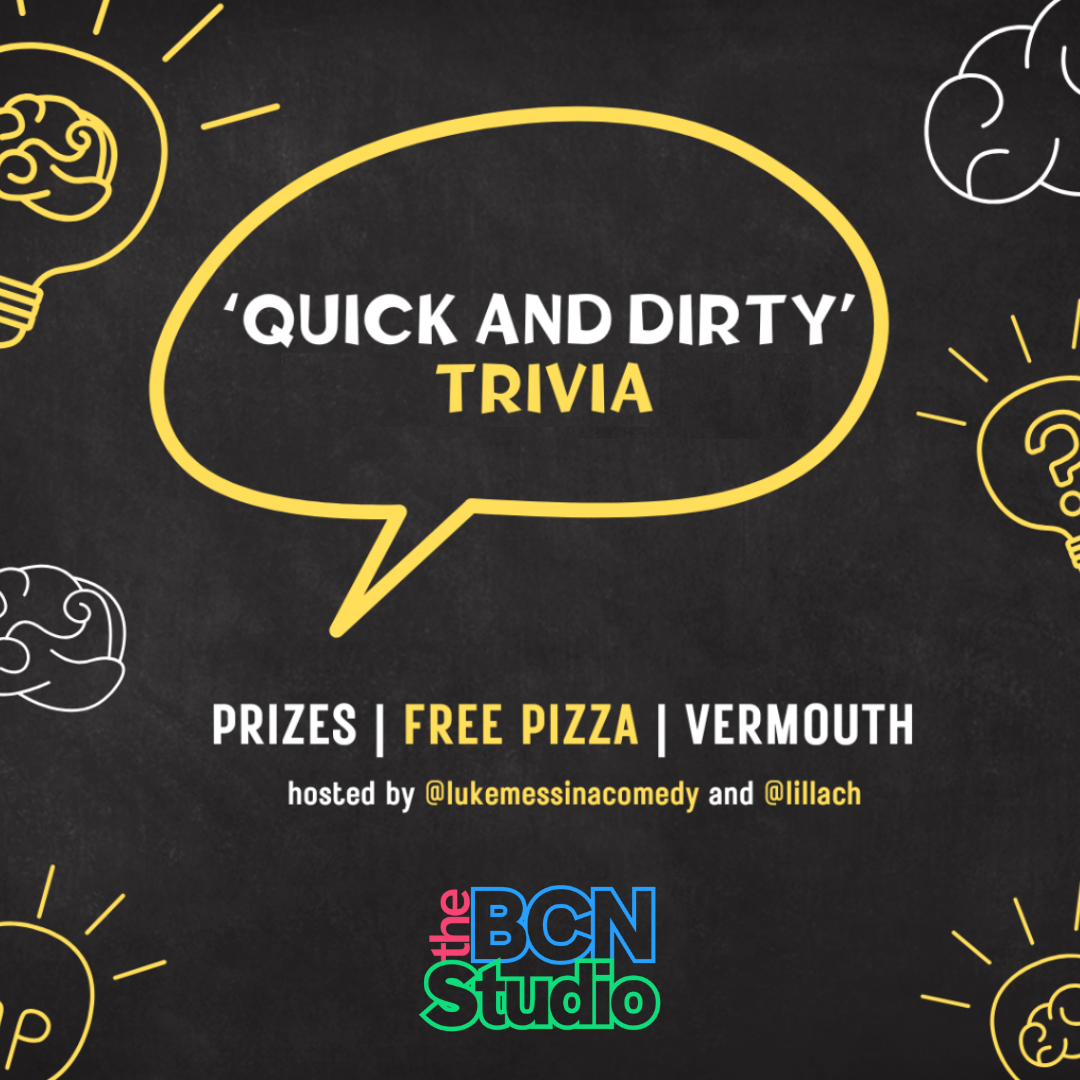 Quick and Dirty Trivia - May | The BCN Studio