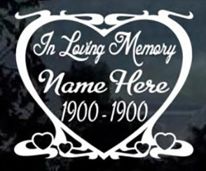 In loving memory of heart design Decal Sticker | ANYStickerUWant.com