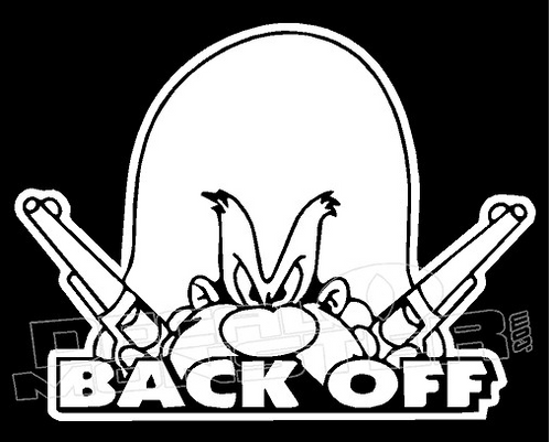 BACK OFF Yosemite Sam Decal Sticker | ANYStickerUWant.com