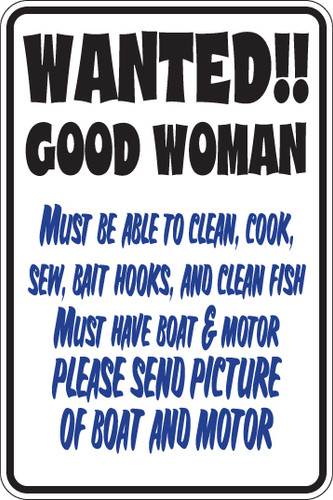 WANTED Good Woman Funny Sign | ANYStickerUWant.com