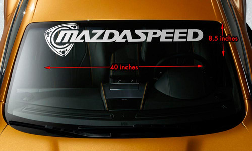 Mazdaspeed Windshield Vinyl Decal Sticker | ANYStickerUWant.com