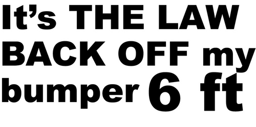 BACK OFF My Bumper 6Ft Decal Sticker | ANYStickerUWant.com