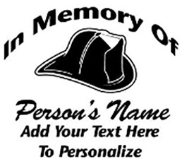 In memory of fireman Decal Sticker | ANYStickerUWant.com