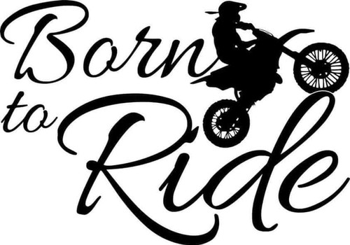 Born to RIDE Motorcycle Decal | ANYStickerUWant.com
