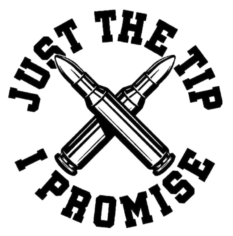Just the Tip I Promise Crossed Bullets Vinyl Decal Sticker ...