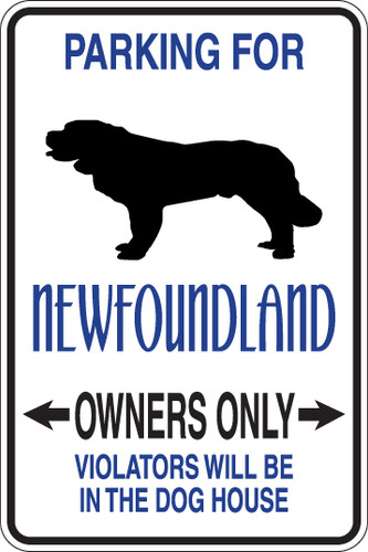 PARKING for Newfoundland OWNERS ONLY Violators Will Be in Doghouse Sign ...