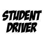 Student Driver Decal Sticker | ANYStickerUWant.com
