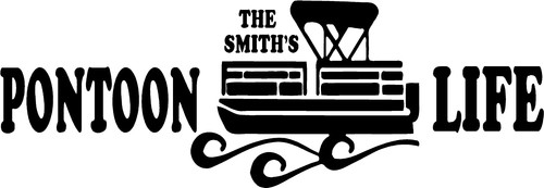 Pontoon Life Decal Sticker 7 (add text) | ANYStickerUWant.com