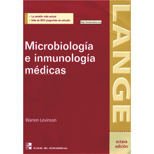 0114 - Microbiologia e Imunologia Médica - Warren Levinson - 8ª ed | livros