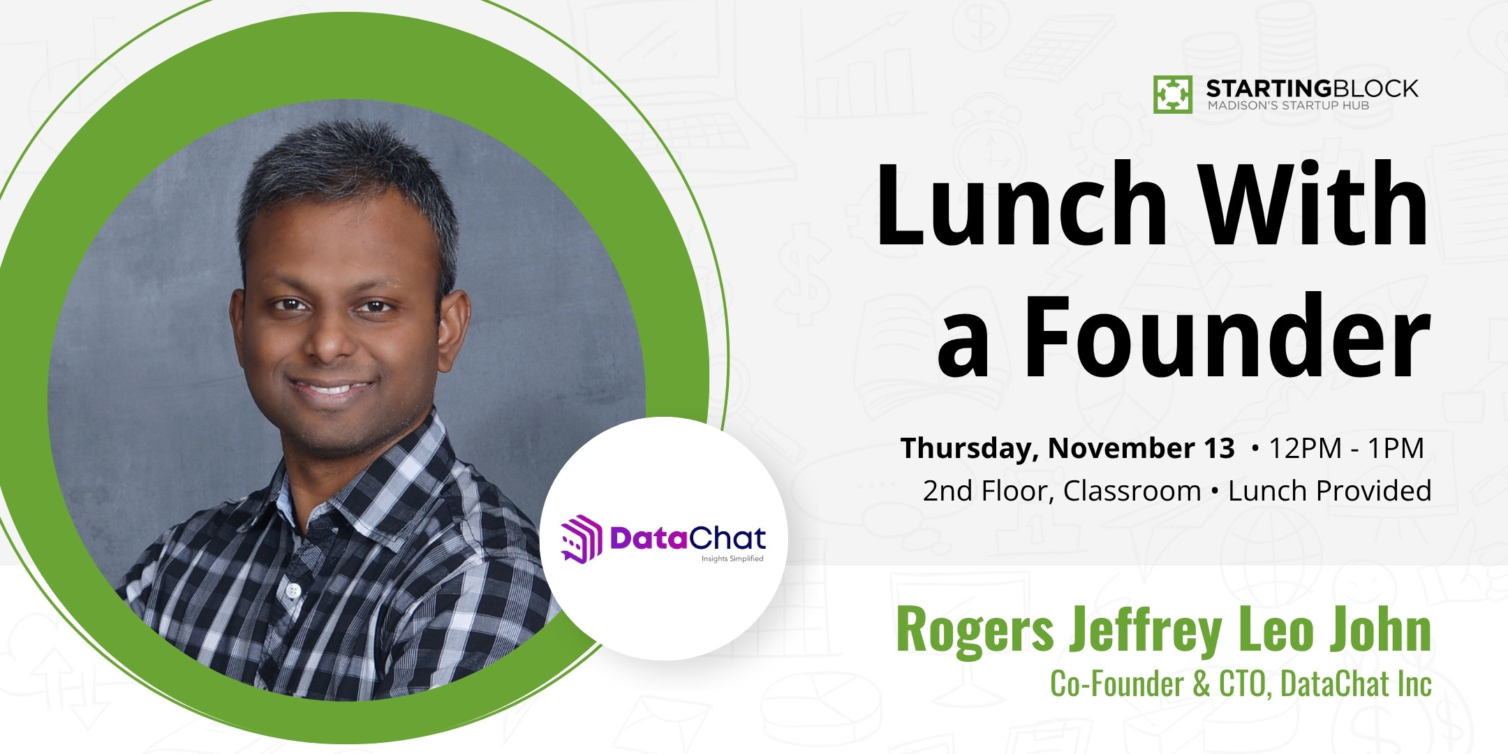 StartingBlock's Lunch with a Founder featuring Rogers Jeffrey Leo John ...