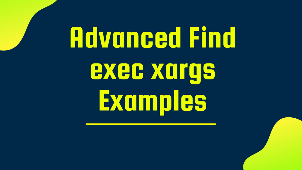 Advanced Find Exec Xargs Examples Howtouselinux Advanced Find Exec Xargs Examples Howtouselinux