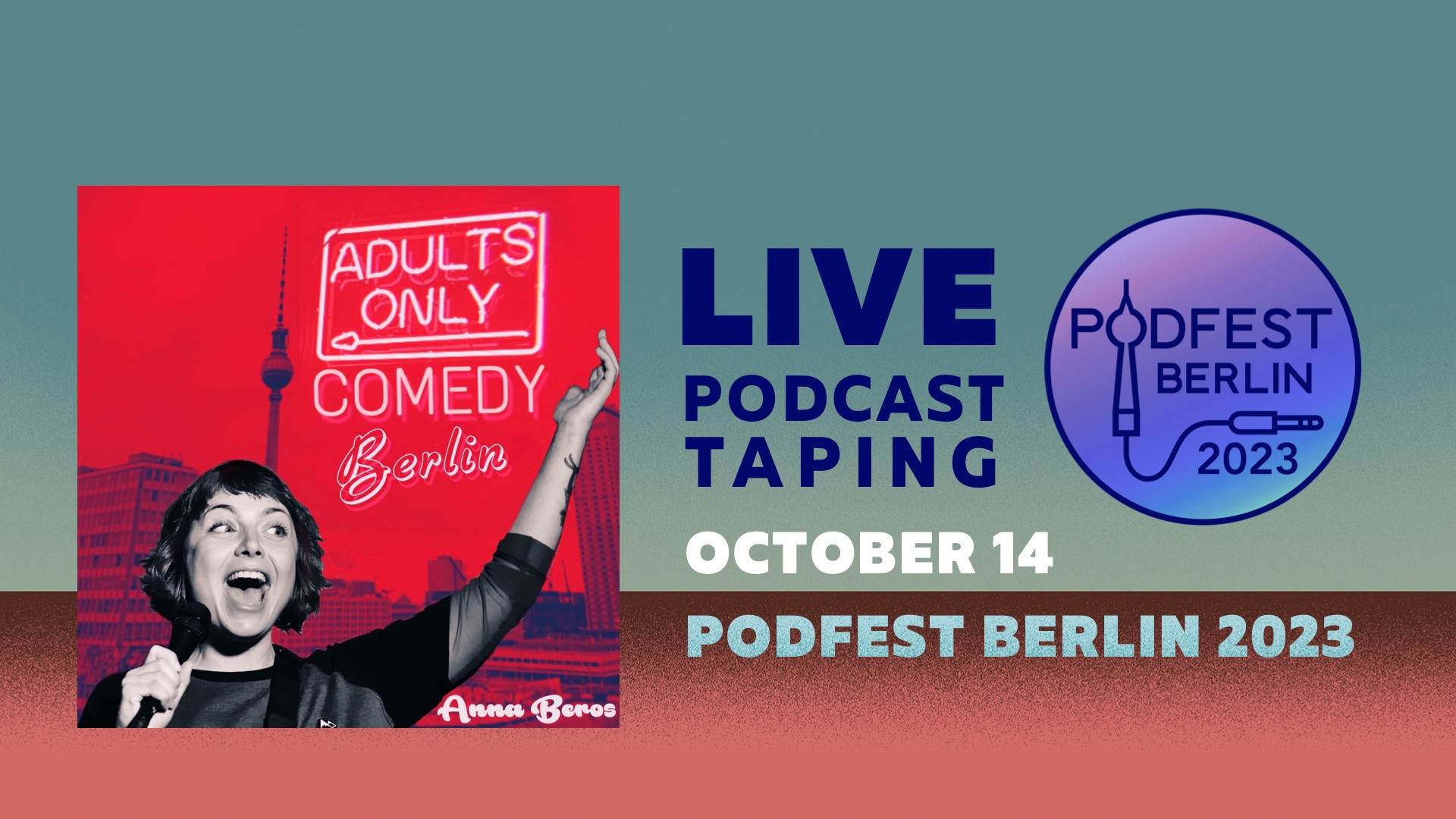 Adults Only LIVE - (ADV) | PodFest Berlin