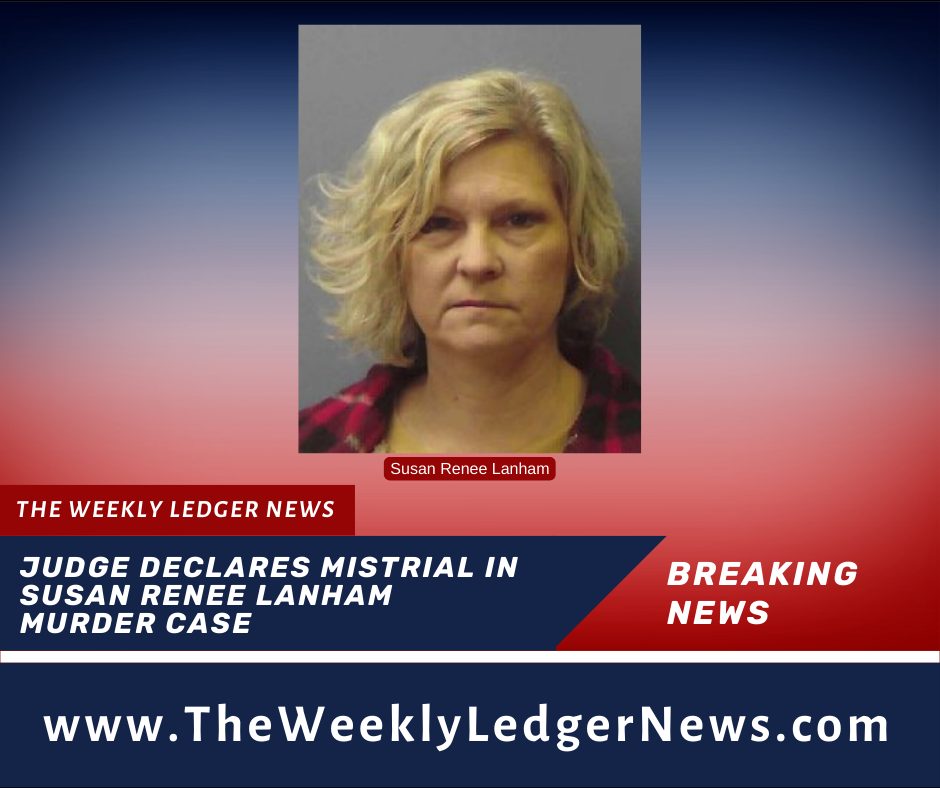 Breaking News: Judge Declares Mistrial in Susan Renee Lanham Murder Case