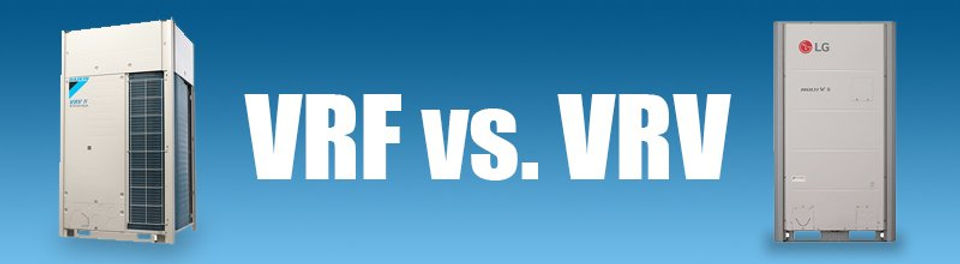 VRV And VRF System: What’s The Difference?