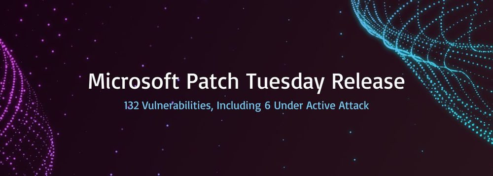 Microsoft Releases Patches for 132 Vulnerabilities, Including 6 Under ...