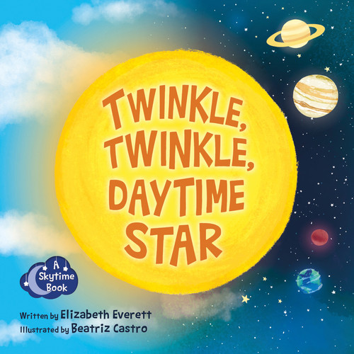Twinkle, Twinkle, Daytime Star | Science, Naturally!