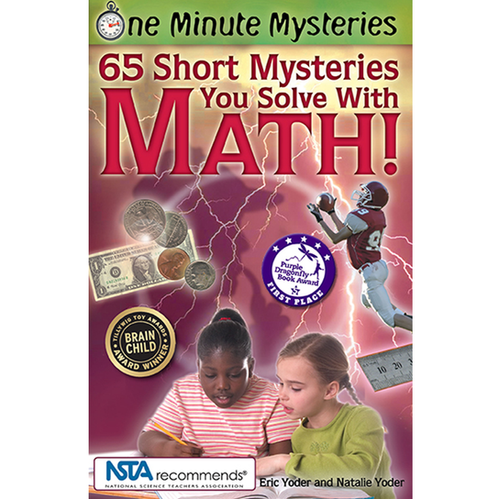 65 Short Mysteries You Solve With Math! | Science, Naturally!