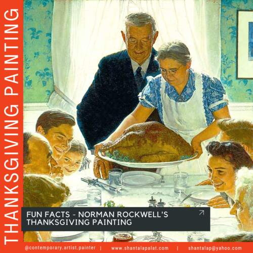 Fun Facts of Norman Rockwell's Thanksgiving Painting