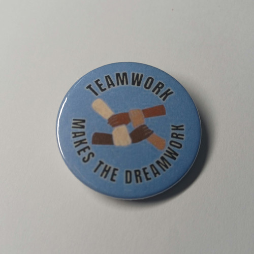 Teamwork makes the dreamwork badge | Cheerful Badges