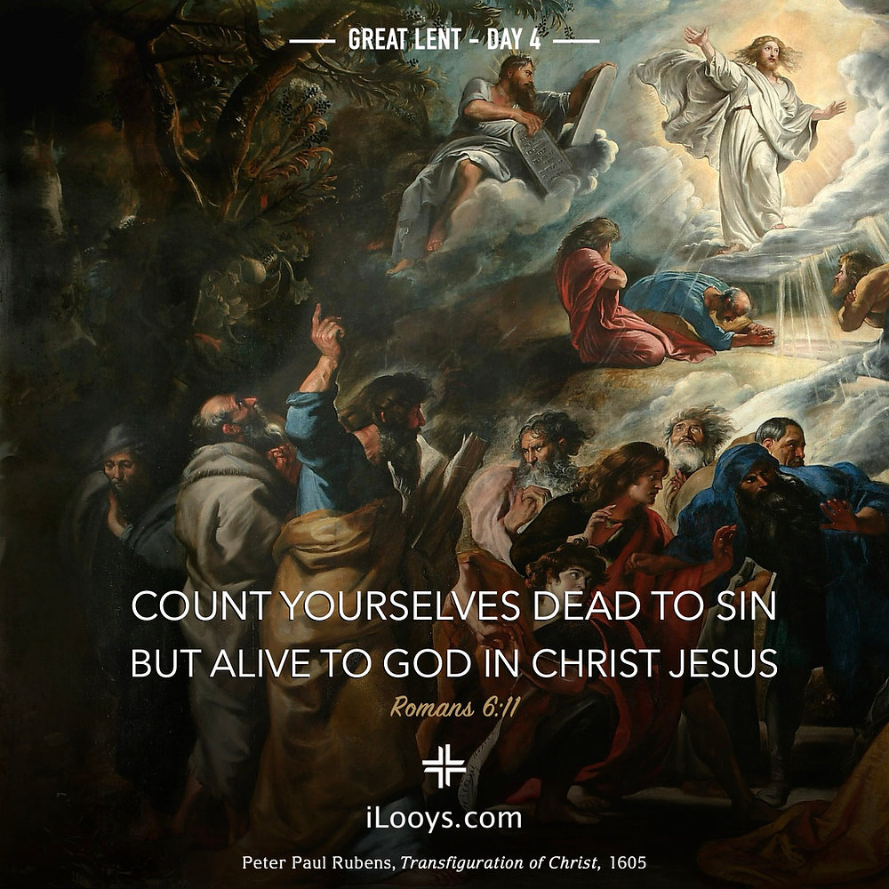 GREAT LENT - Day 4: Thursday