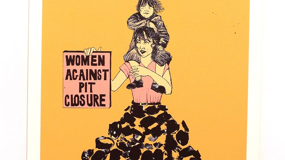 Women against Pit Closure | Seanna Doonan