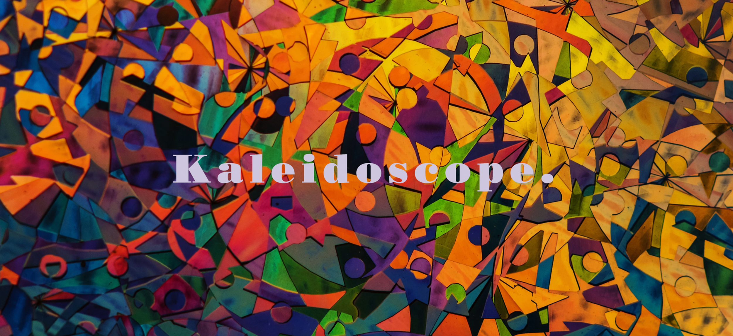 Our Words | Kaleidoscope