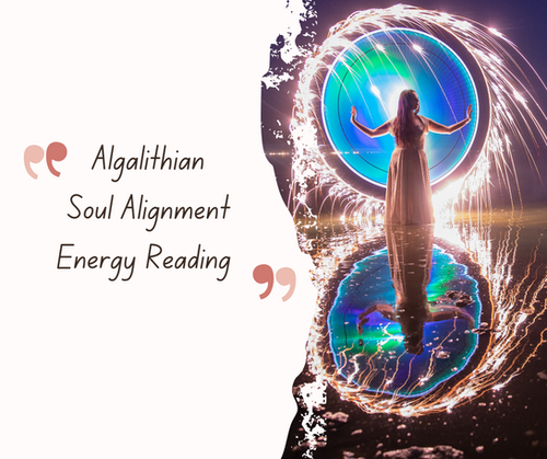 Algalithian Soul Alignment Energy Healing Reading | AngelMessenger