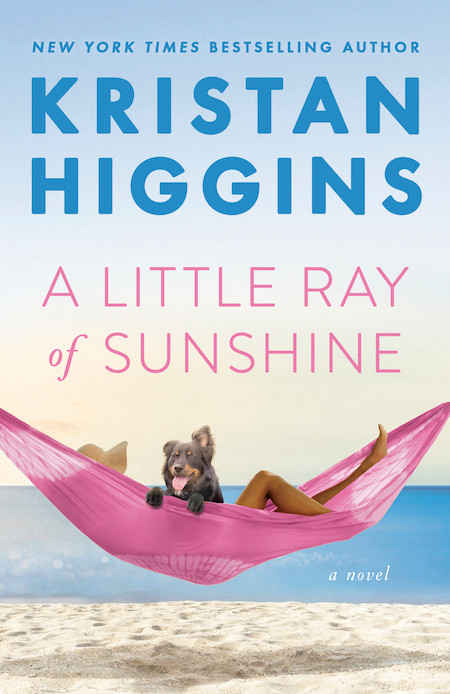 Kristan Higgins | NYT Bestselling Author | A Little Ray of Sunshine