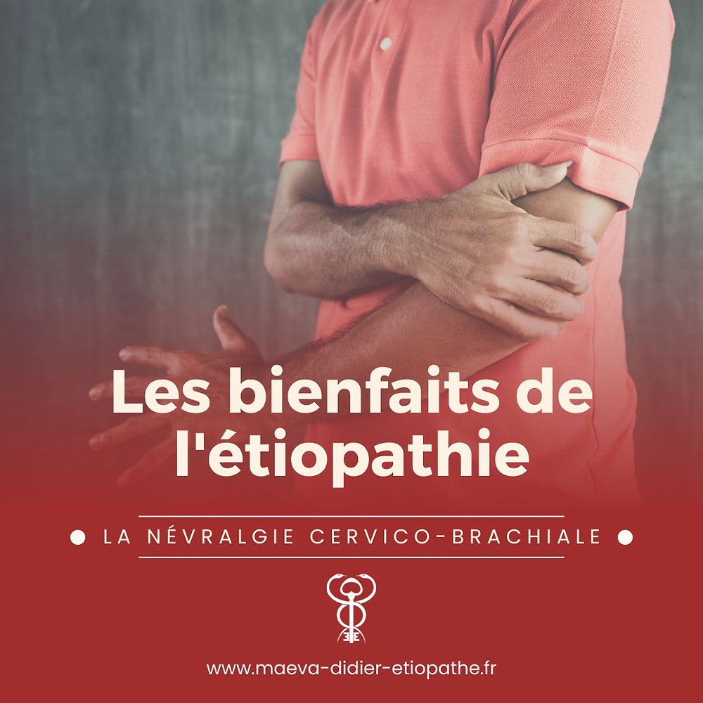La névralgie cervico-brachiale : les bienfaits de l'étiopathie