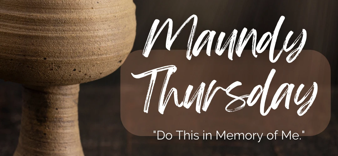 Maundy Thursday Service | First Presbyterian