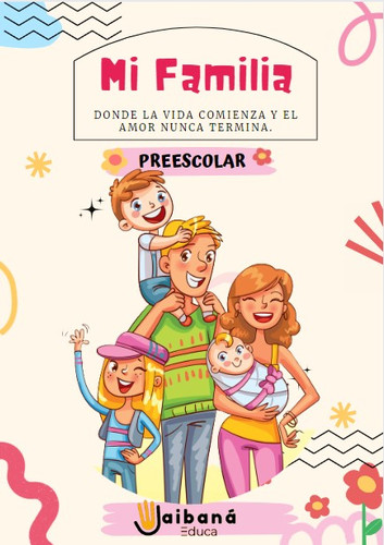 Mi familia en Preescolar | Jaibanaedu Tienda