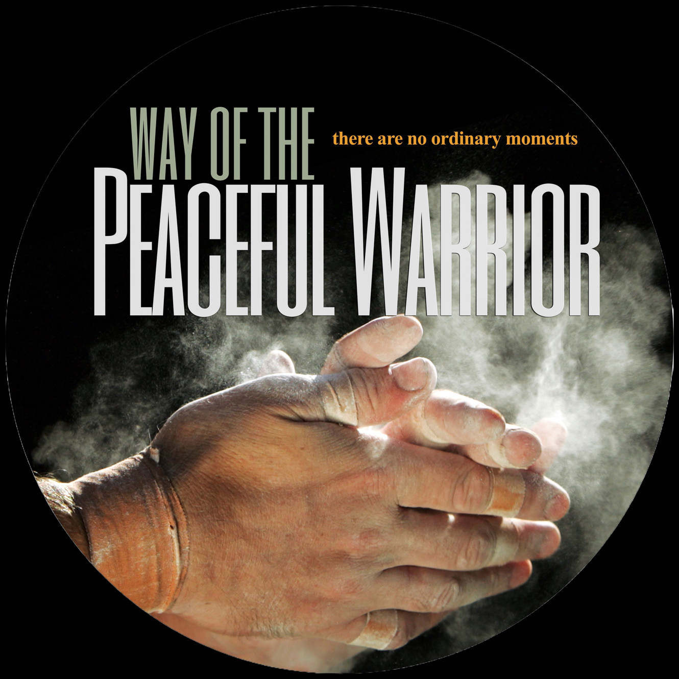 peaceful warrior