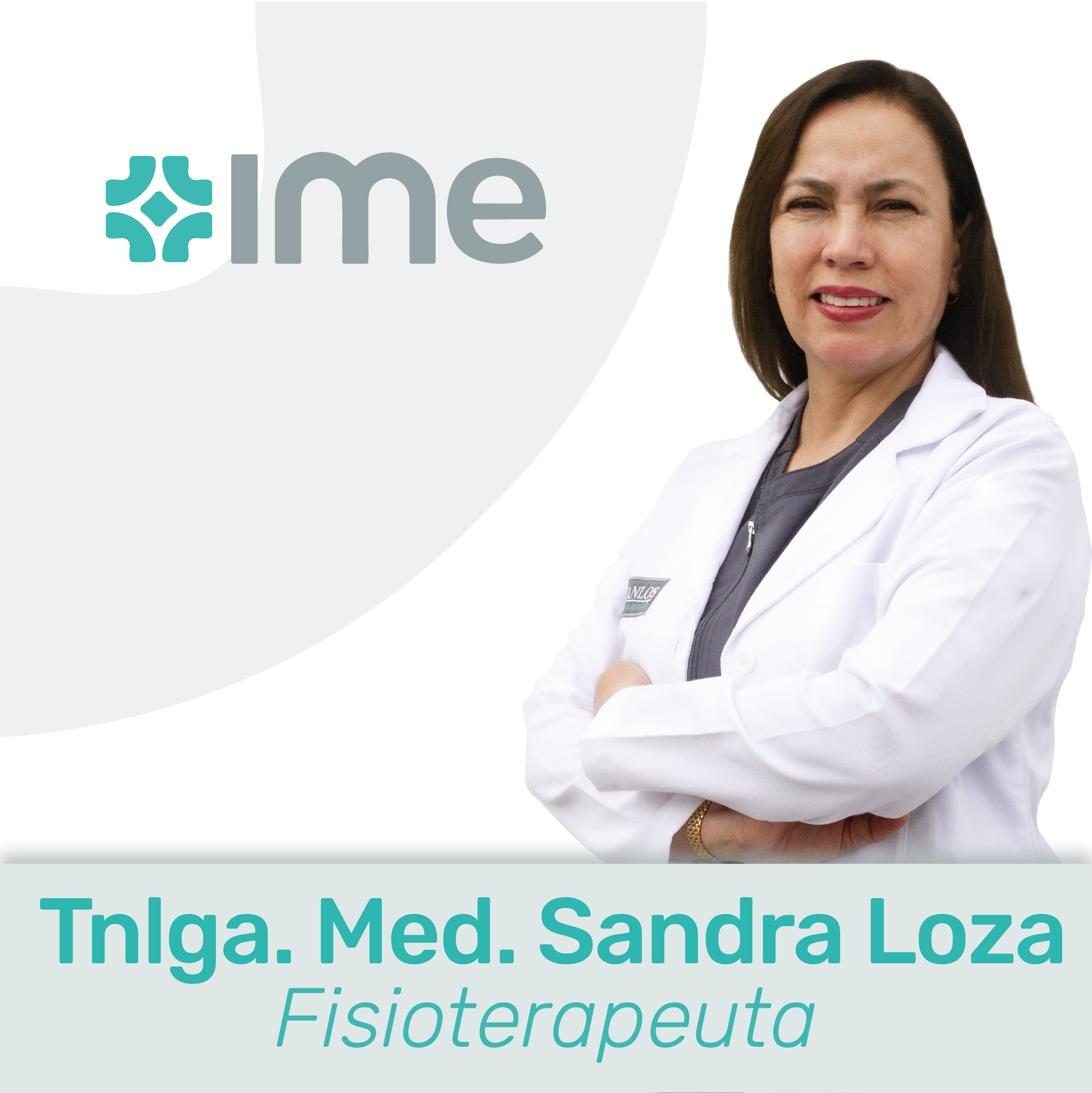 Tnlga. Sandra Loza R. | Clinica IME