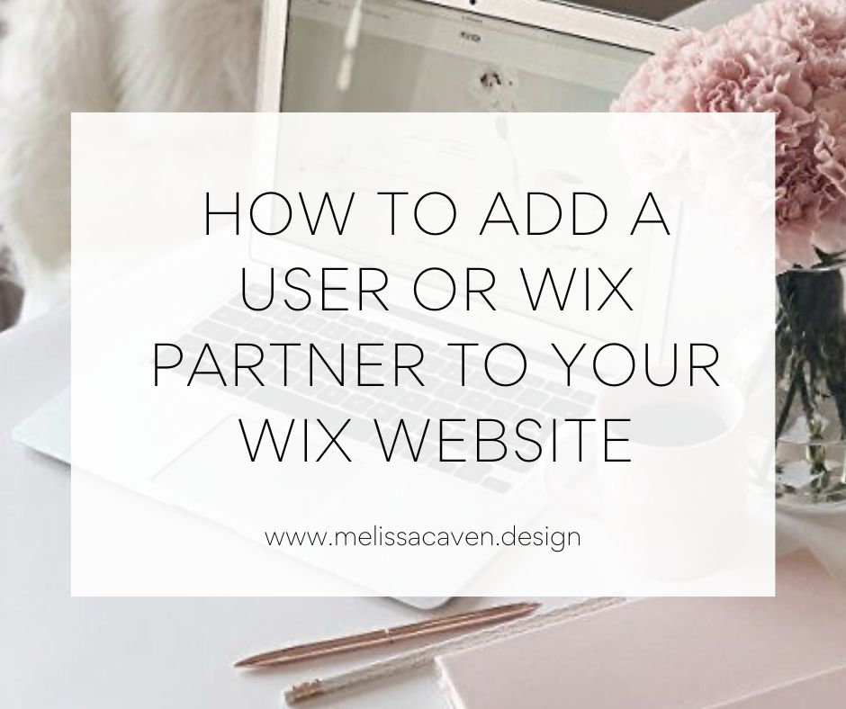 How to add someone as a user for your Wix website