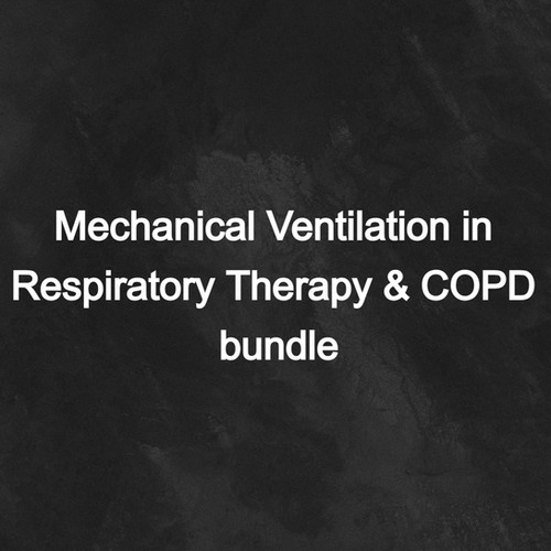 24 respiratory care ceu - Mechanical Ventilation in Respiratory Therapy ...