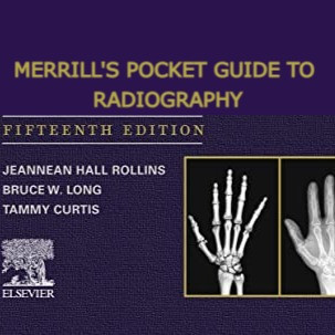 12 Radiology CE Credits: Merrill’s Pocket Guide to Radiography