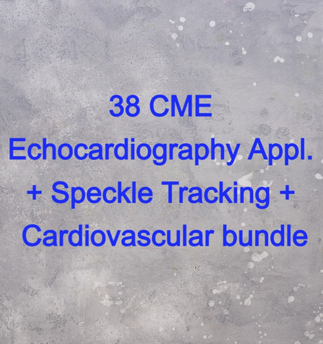 38 Echocardiography CEU: Application, Speckle Tracking, Cardio A&P