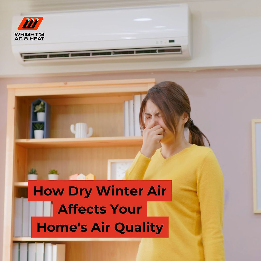 How Dry Winter Air Affects Your Home's Air Quality