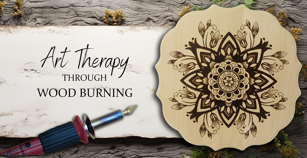 Wood Burning is Great Art Therapy! How to use Pyrography for Healing