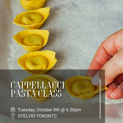 Cappellacci Pasta Class | Stelvio Toronto