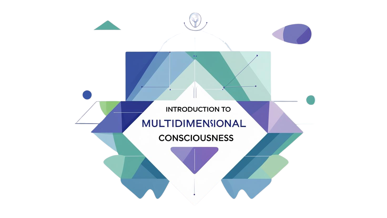 Introduction to Multidimensional Consciousness